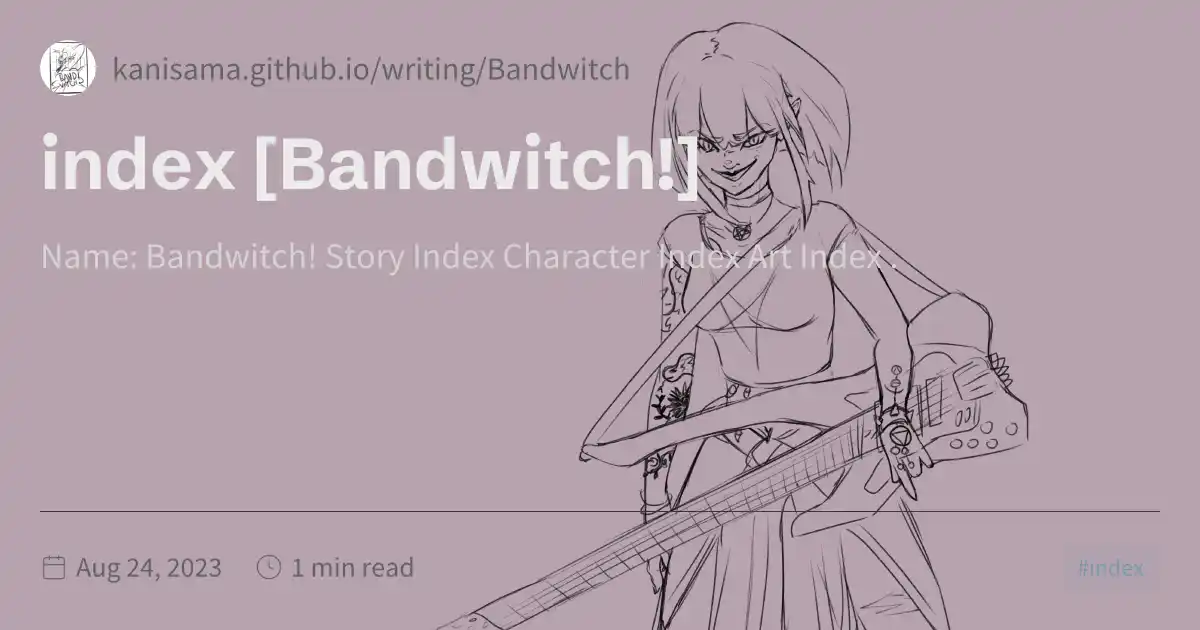index [Bandwitch!]